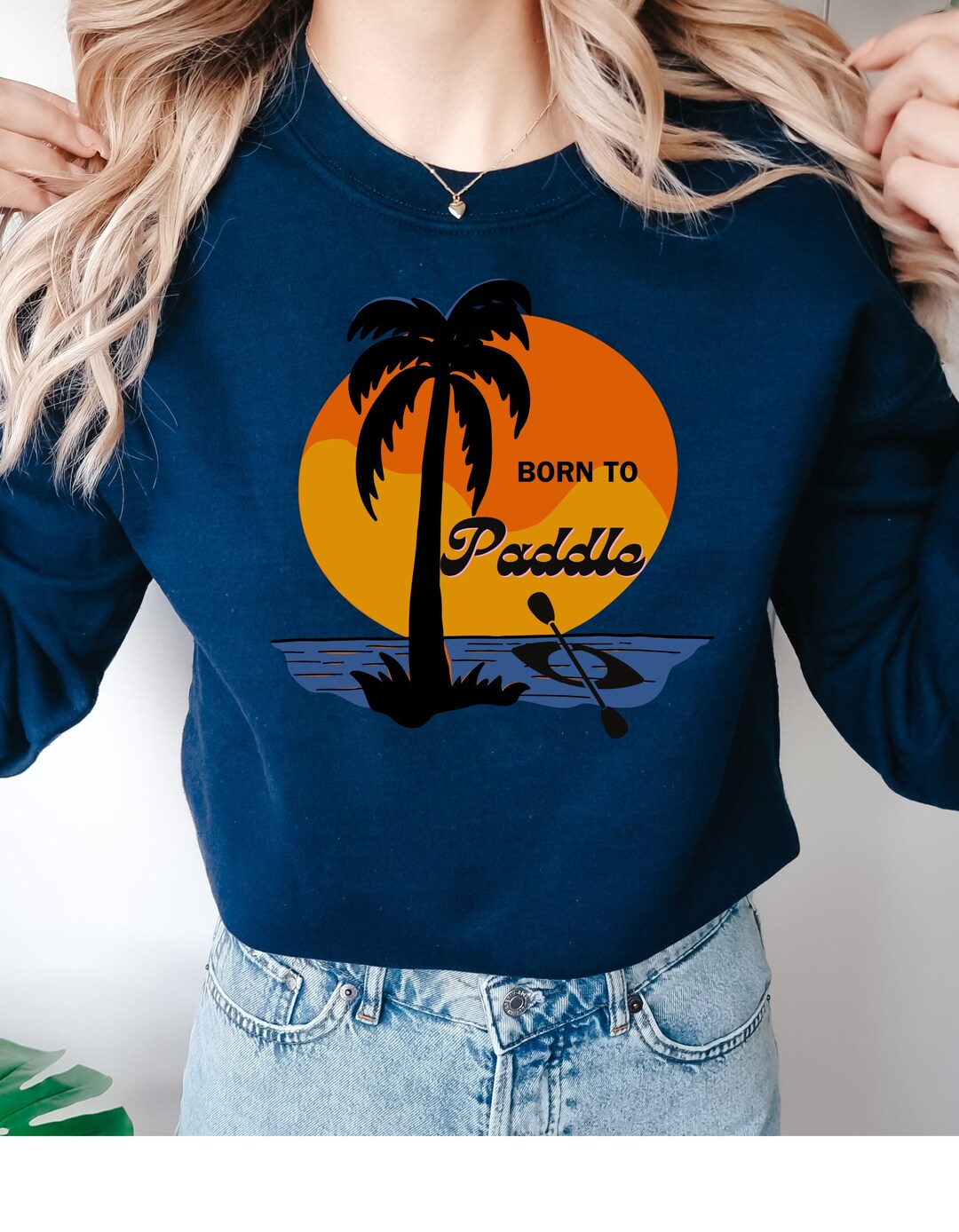 Kayak Sweatshirt, Kayak Shirt, Gift for Kayaker, Kayaker Gift, Kayak ...