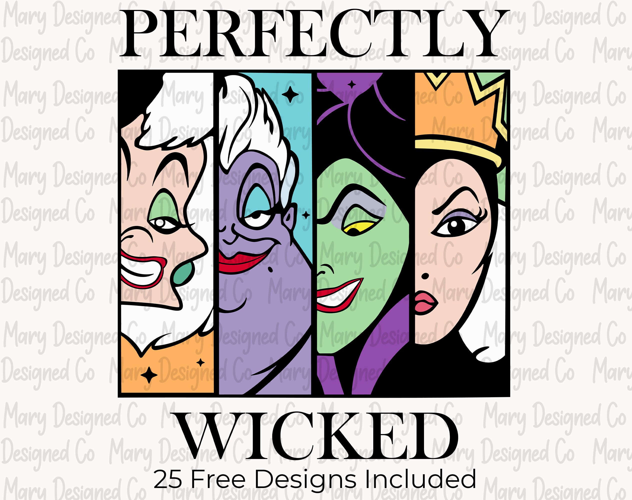 Perfectly Wicked Svg, Villains Wicked SVG, Bad Girls SVG, Magical ...