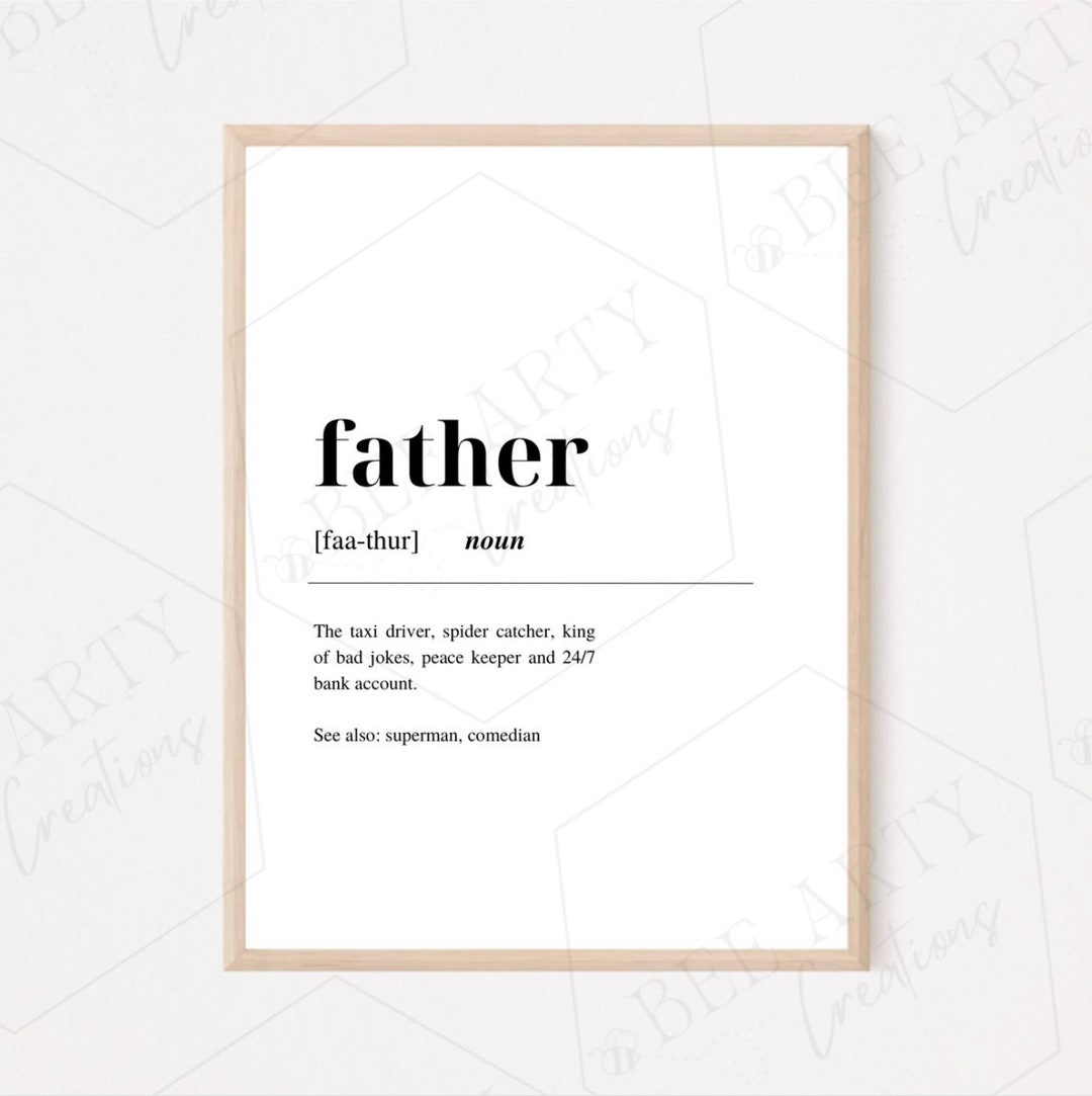 Father Definition Print Dictionary Print Wall Art - Etsy