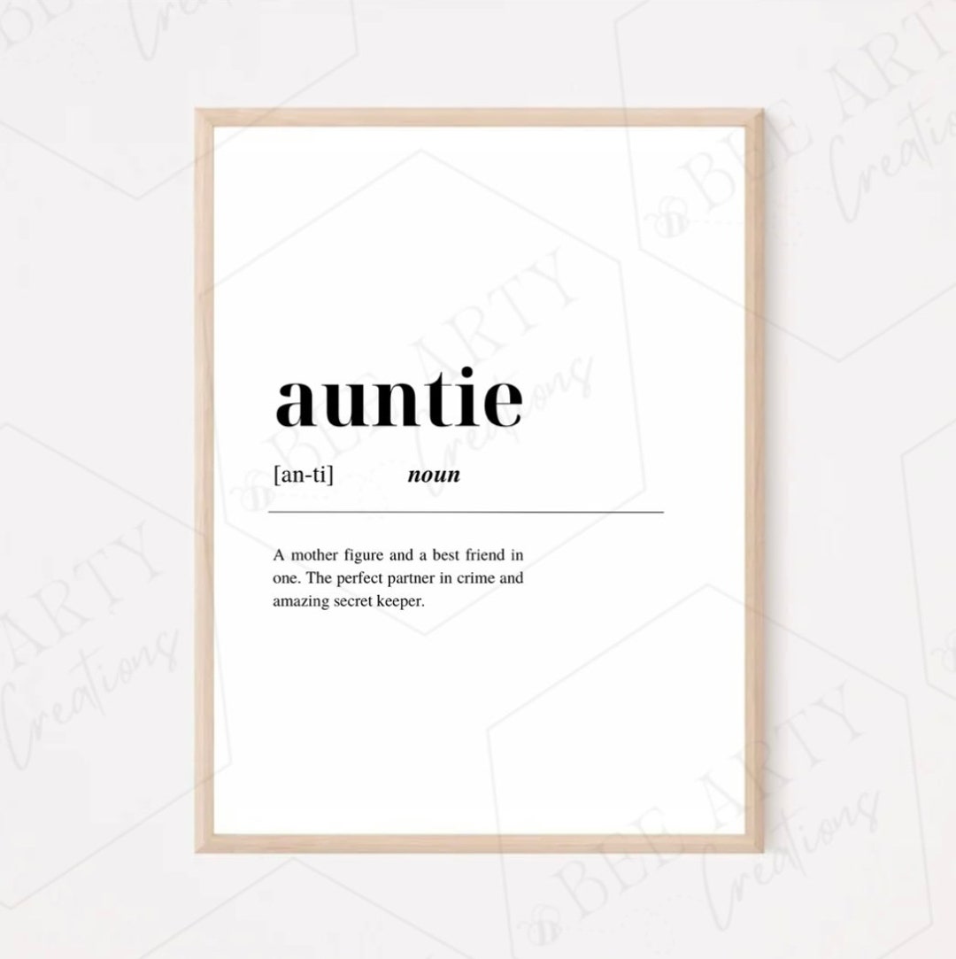 Auntie Definition Print Dictionary Print Wall Art Digital Downloadable ...