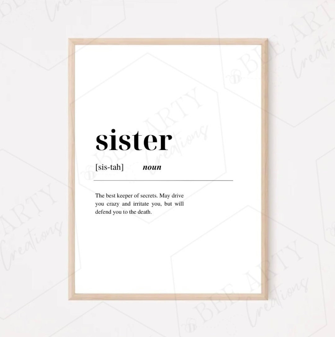 Sister Definition Print Dictionary Print Wall Art Digital Downloadable ...