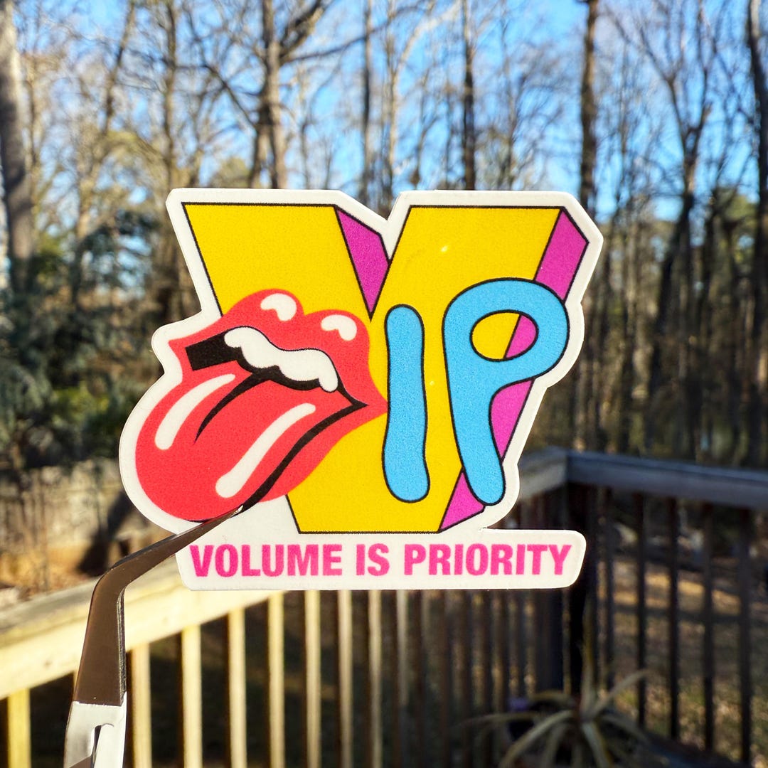 Vip Sticker | Volume is Priority | Inspired Sticker | Parody Sticker ...