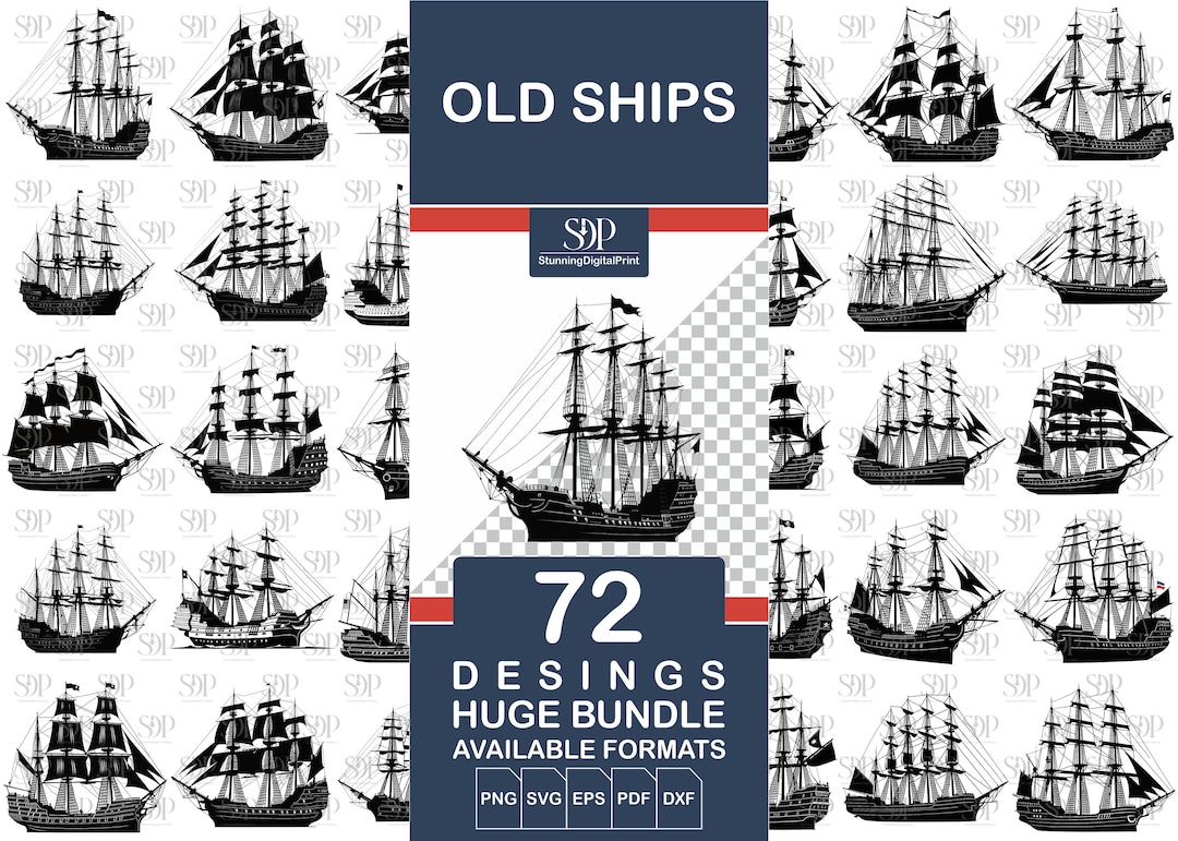 Old Ships SVG Bundle: 72 Pirate Ship Silhouette Designs (commercial Use ...