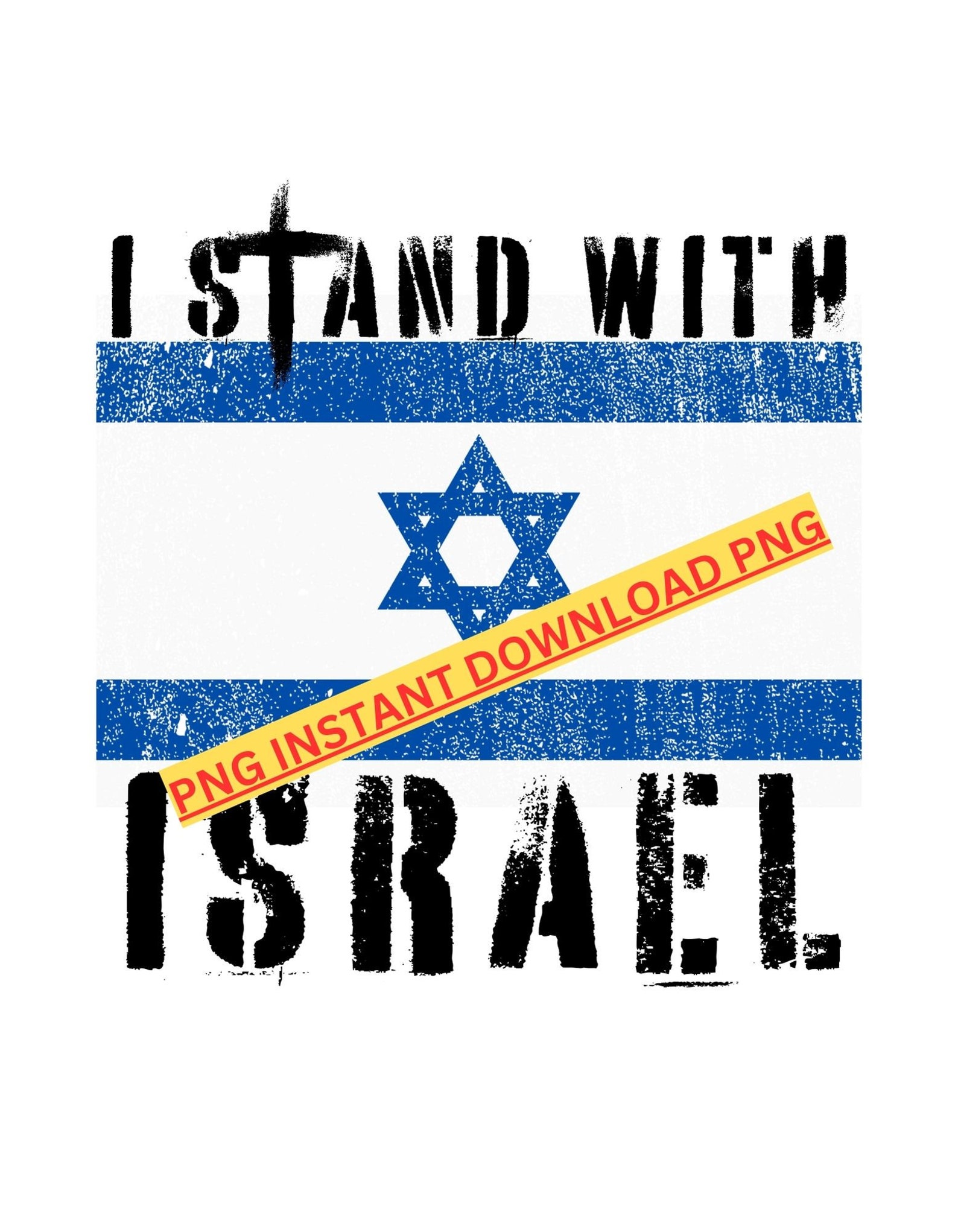 ISRAEL PNG File Israel Flag Design IDF I Stand With Israel Pray for ...