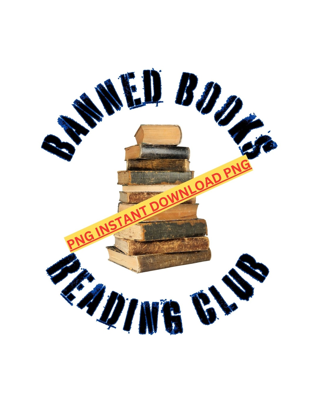Banned Books PNG File No Book Bans Read a Banned Book Blue Outline ...