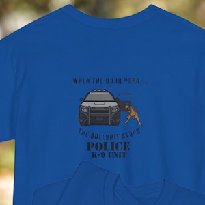 Police Tee Shirt K9 Unit K-9 Unit Police T-shirt Police Shirt Police ...