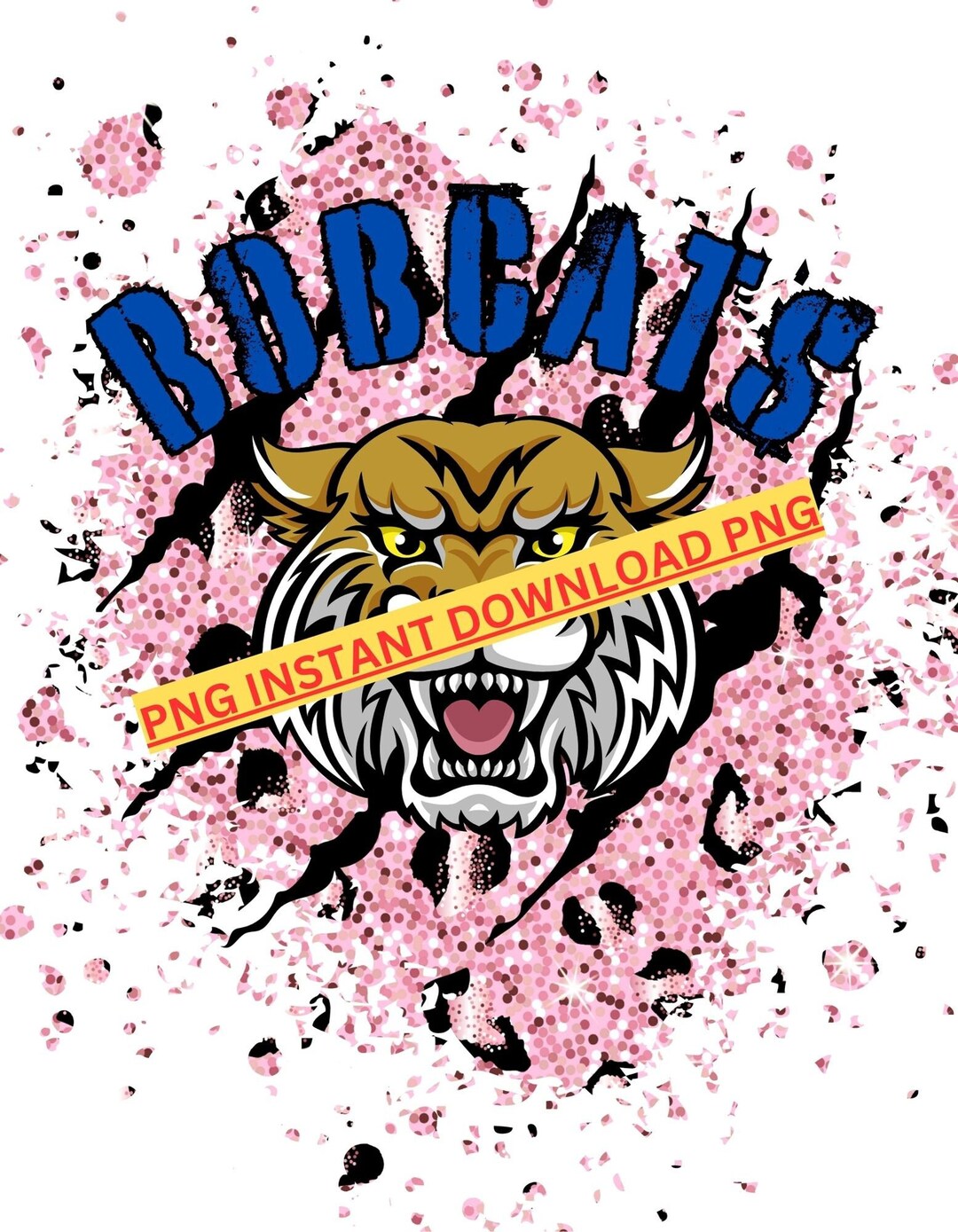 Bobcats PNG Bobcat Design for Sublimation Crafts School Spirit School ...