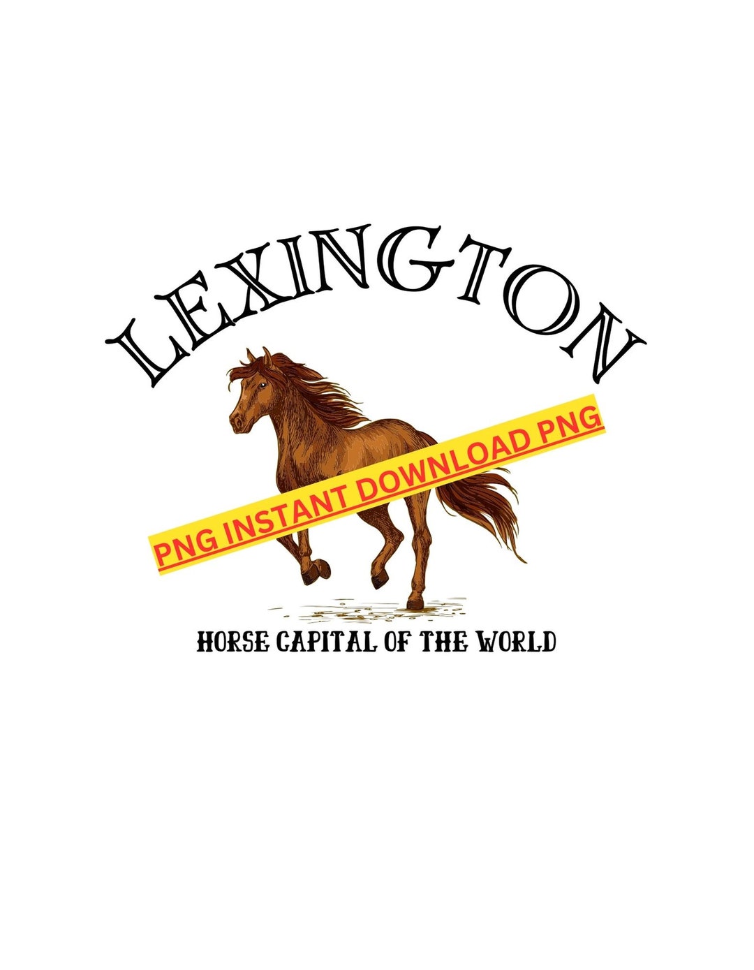 Lexington PNG Kentucky PNG Horse Capital PNG Instant Download Digital ...