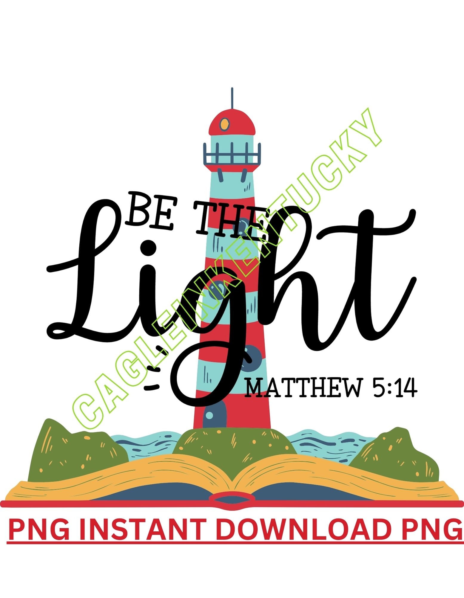 Be the Light PNG File, Instant Download, Digital File -god, Jesus, Holy ...