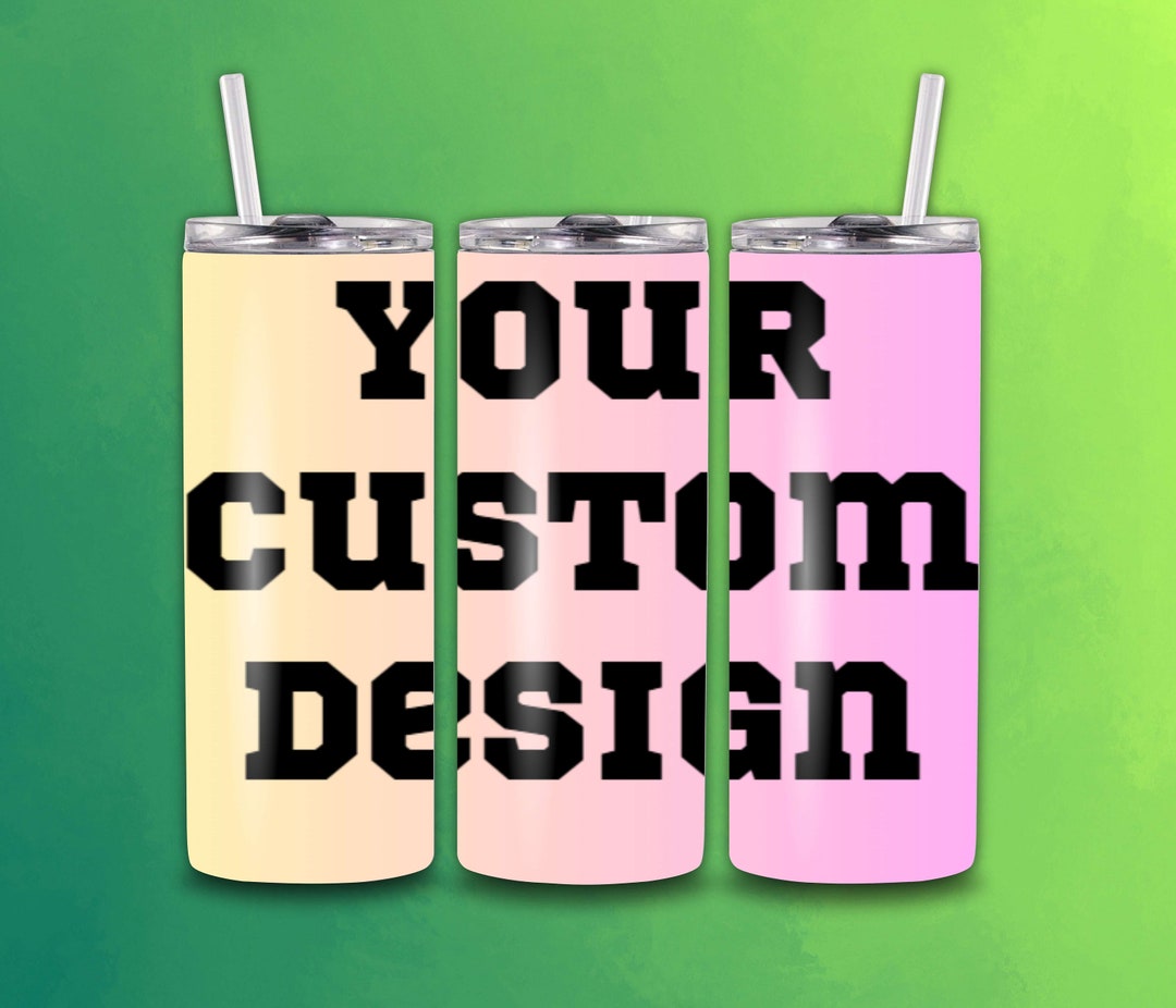 Custom Logo Tumbler, Personalized 20 Oz Tumbler Custom Design, Custom ...