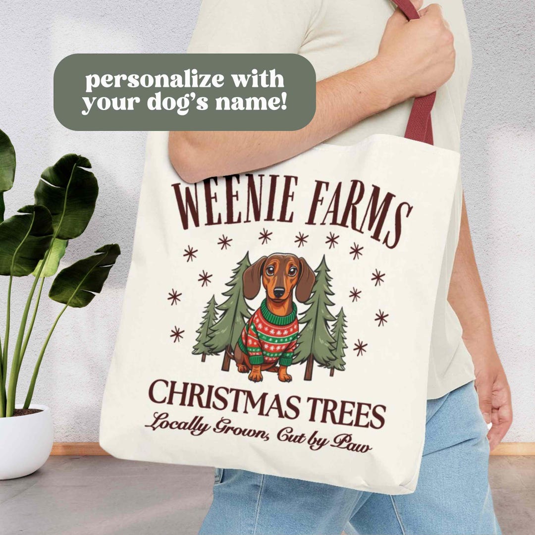 Custom Dachshund Tote Bag, Weiner Dog Tote Bag, Dachshund Christmas ...