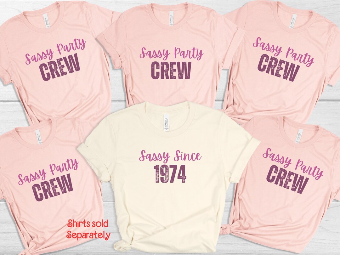 50th Birthday Shirt, 50th Birthday Squad, Group Shirt Sassy, 50 and ...