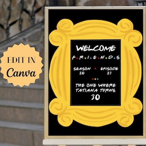 FRIENDS Welcome Sign I Friends Birthday Party Welcome Sign I Friends ...