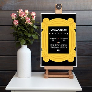 FRIENDS Welcome Sign I Friends Birthday Party Welcome Sign I Friends ...