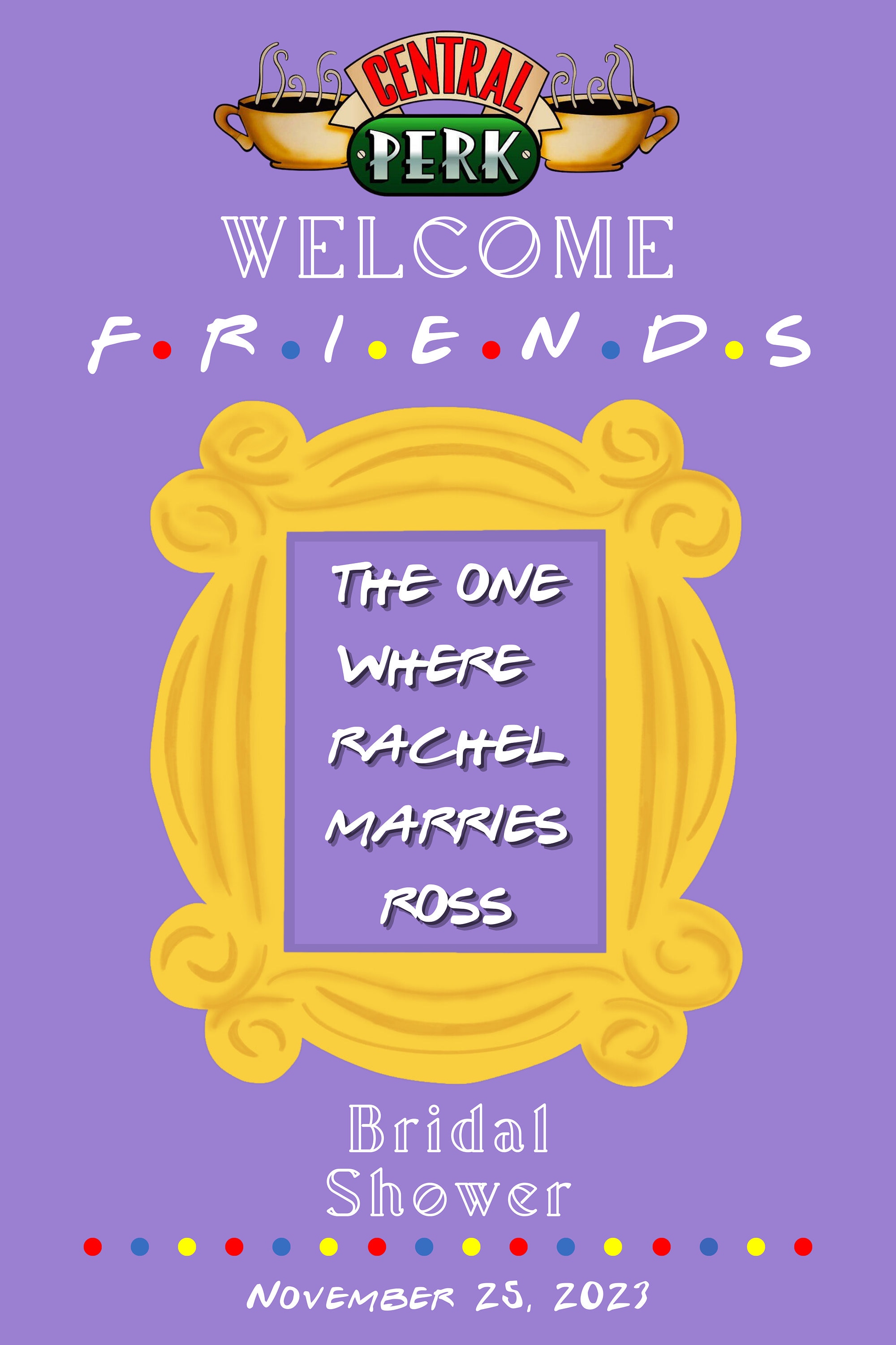 FRIENDS Welcome Sign I Friends Bridal Shower Welcome Sign I Friends ...