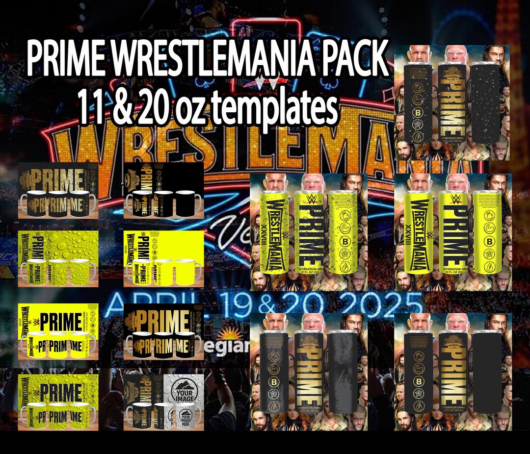 Wrestlemania Prime Pack Templates for Mugs and Tumblers an Mock Ups - Etsy
