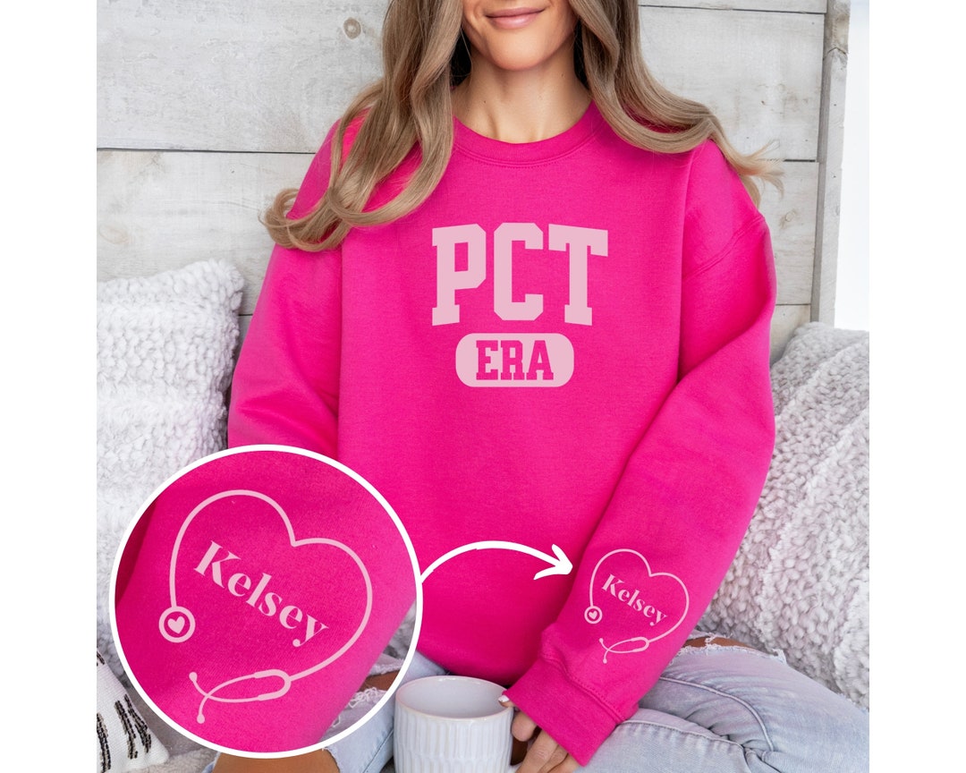 Personalized PCT Era Sweatshirt Custom Name Patient Care Technician ...