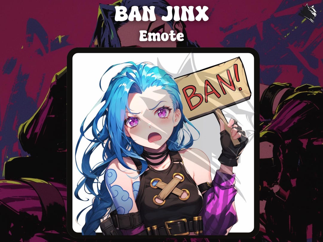 Emote - Jinx League of Legends BAN for Twitch & Discord - Etsy