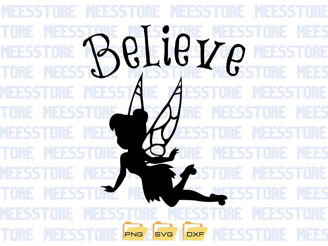 Tink Svg,princess Svg,believe Svg,tinkerbell Svg Bundle, Believe Svg ...