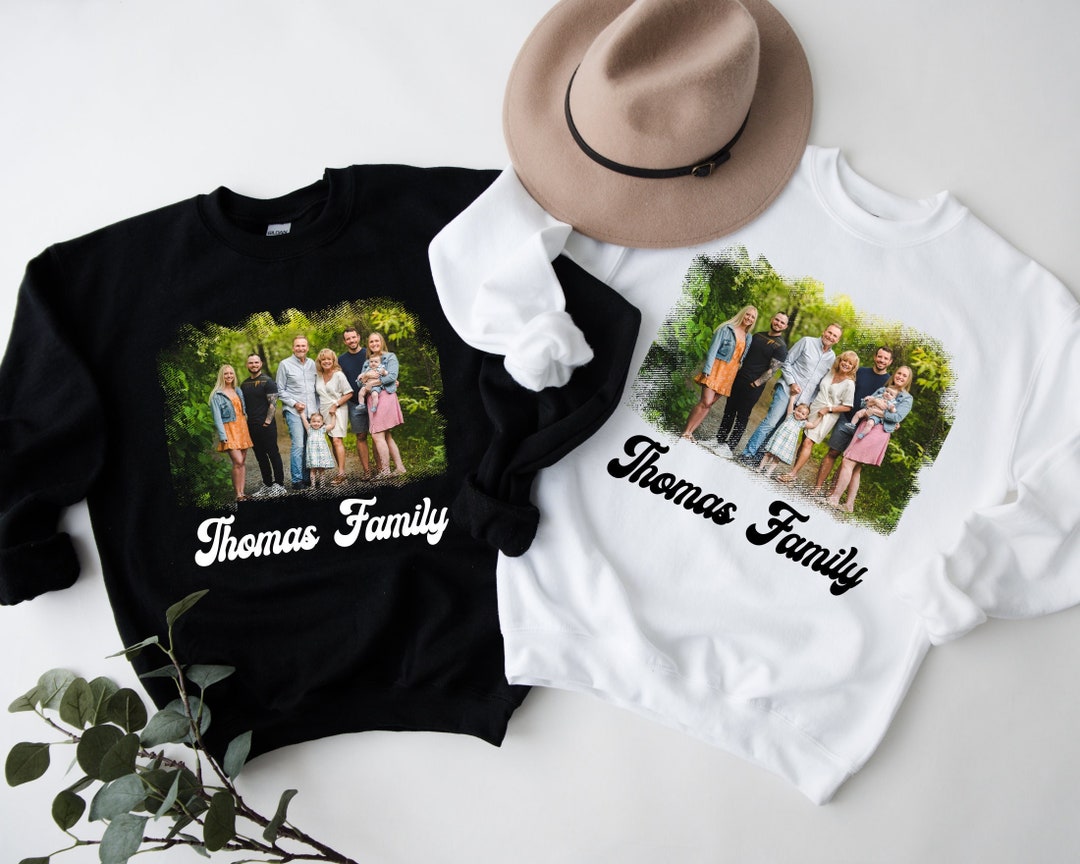 Custom Photo Sweashirt, Custom Sweatshirt, Custom Picture Sweatshirt ...
