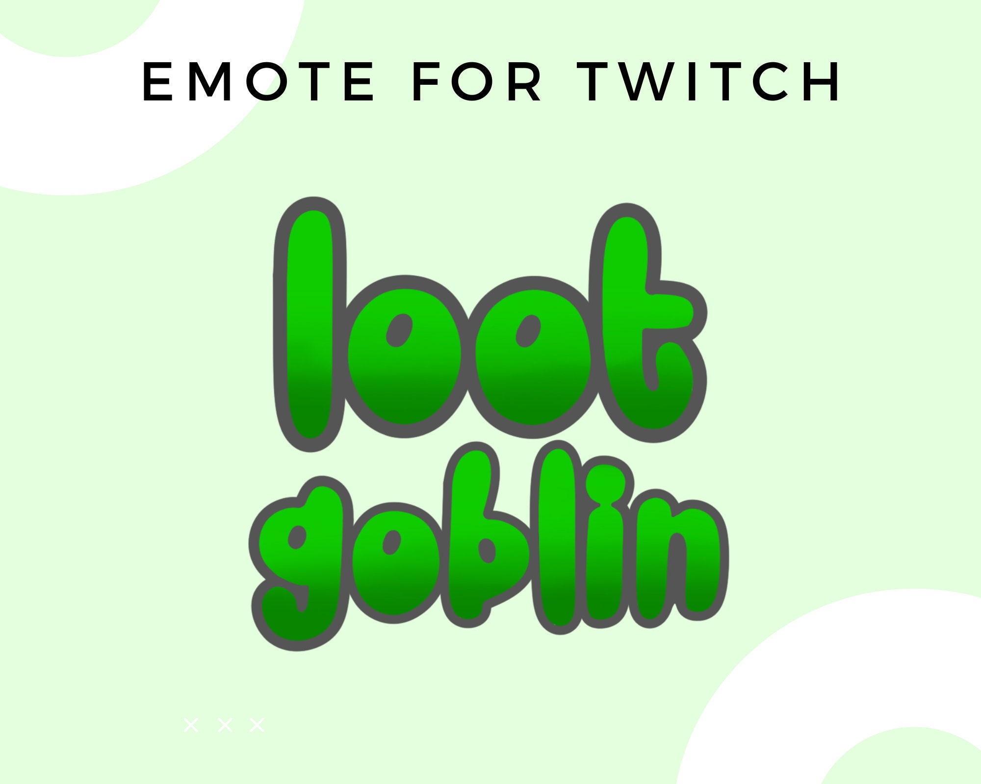 Twitch Emote, Loot Goblin, Text, for Streamers - Instant Download ...