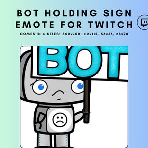 Twitch Emote, Bot, Holding Sign, Sad, for Streamers Instant Download ...