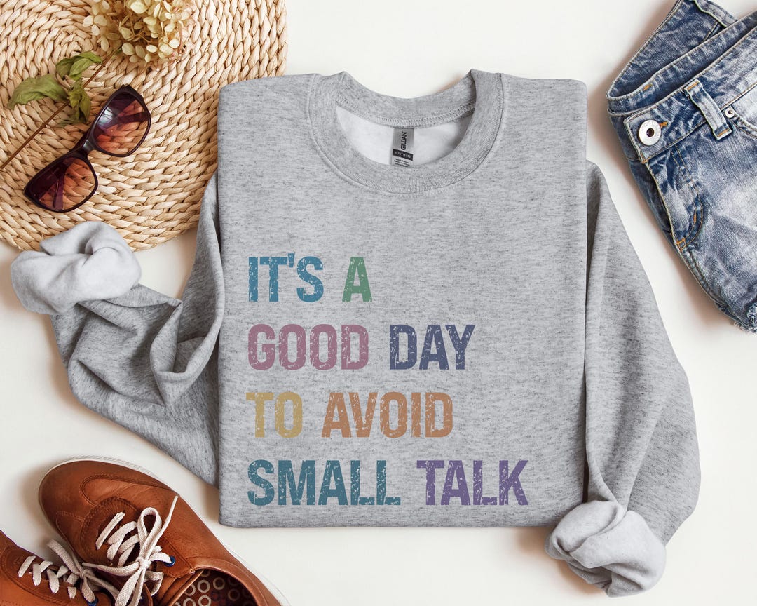 Avoid Small Talk Sweatshirt: Introvert Comfort Crewneck - Etsy