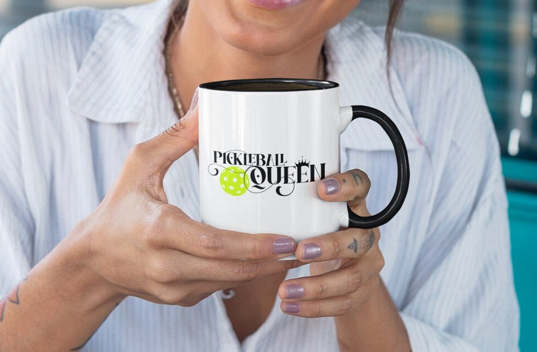 Pickleball Queen Coffee Mug Pickleball Lover Pickleball - Etsy