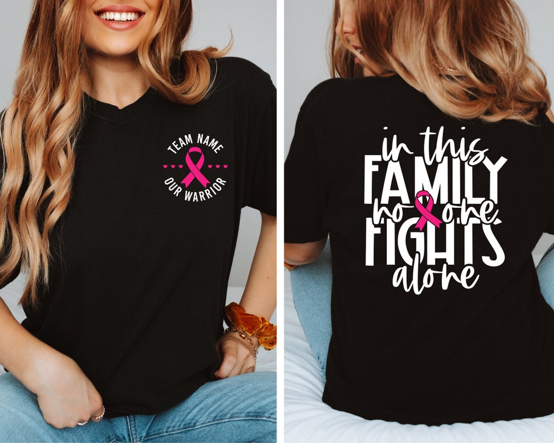 Cancer Support Shirts,family Cancer Shirt,in This Family No One Fights ...