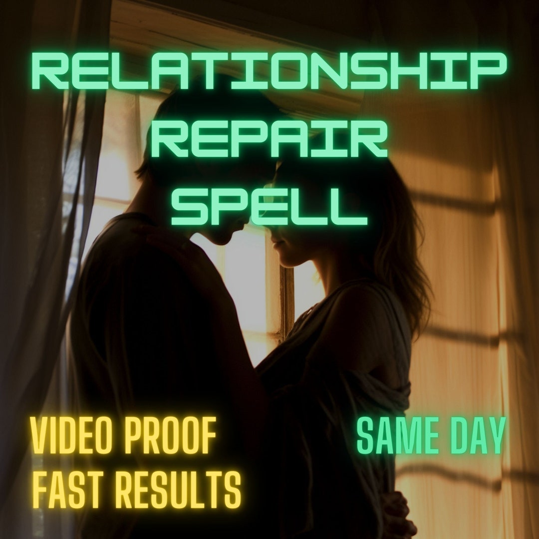 RELATIONSHIP SAVE SPELL Repair Your Relationship Same Day Casting ...