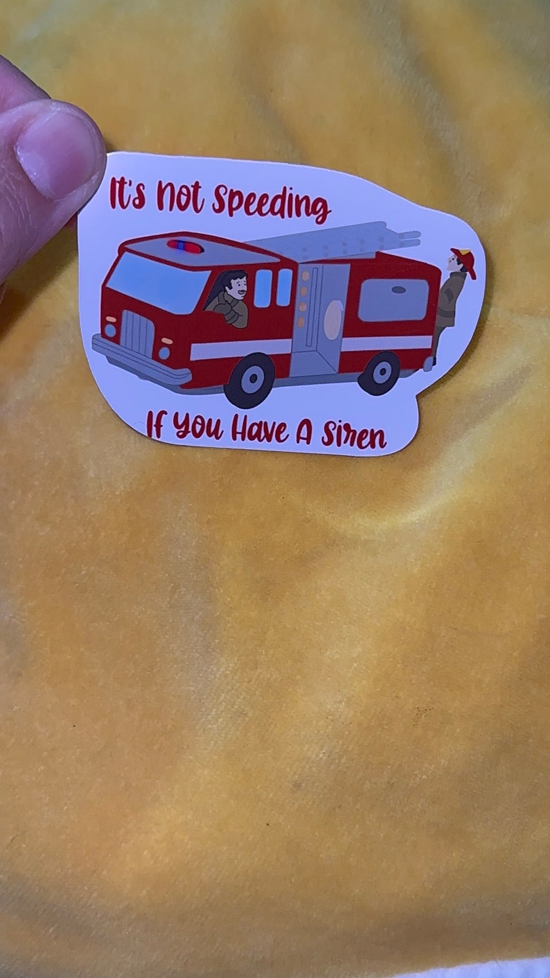 Firefighter Sticker Speeding Sticker Fun Sticker - Etsy