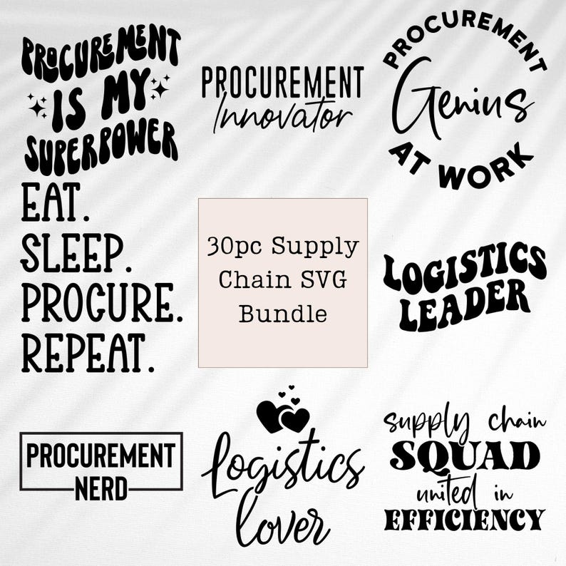 Supply Chain SVG | 30 Pc Bundle | Typography for Procurement Shirts and ...