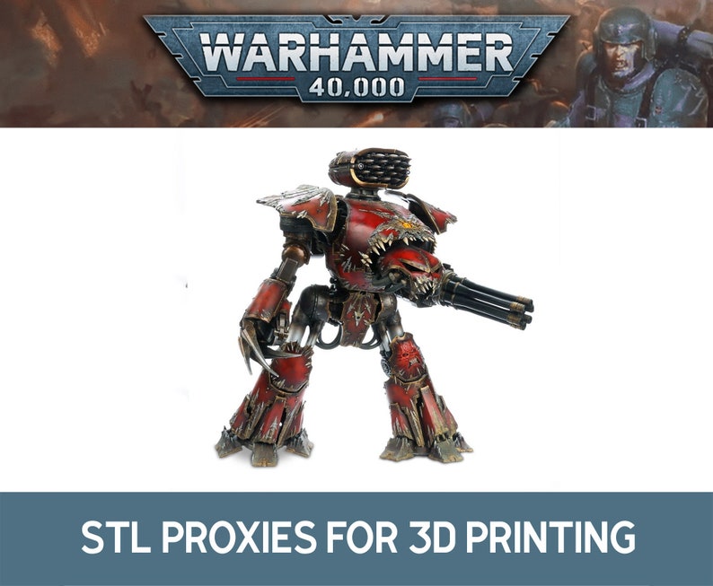 Warhammer 40k Chaos Reaver Titan STL Files for 3D Printing - Etsy