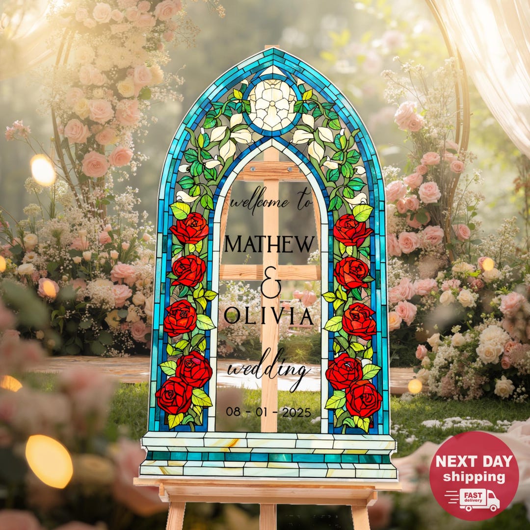 Stained Glass Wedding Welcome Sign, Red Roses Wedding Sign, Mirror or ...