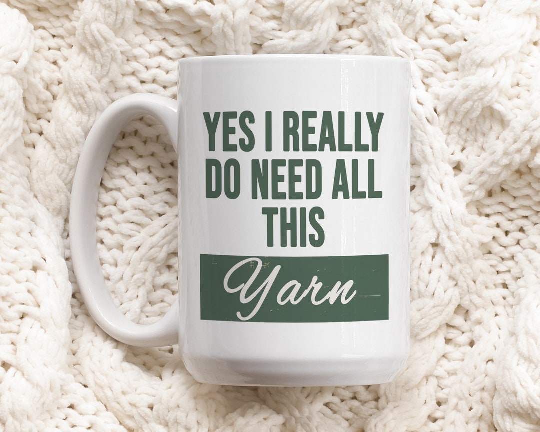 Coffee Mug for Yarn Lovers, Knitting Gifts, Crochet Enthusiasts, Craft ...