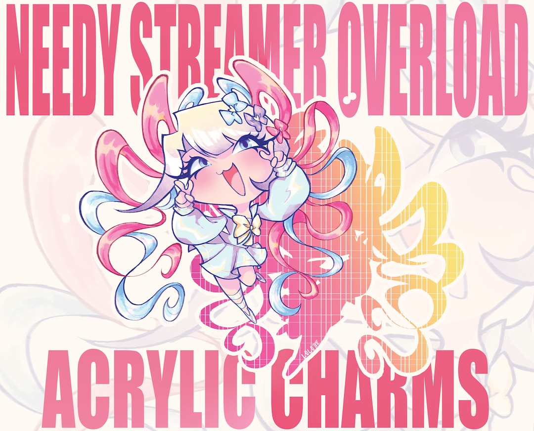 NEEDY STREAMER OVERLOAD Acrylic Charms - Etsy