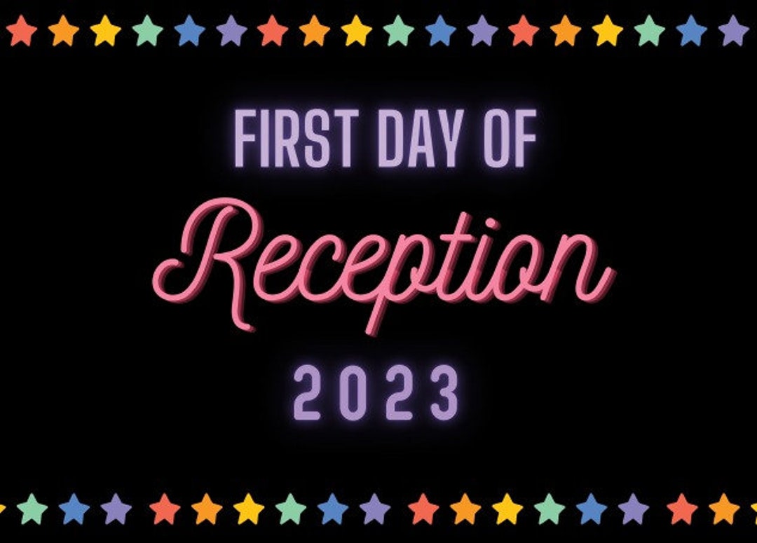 Printable First Day in Reception Sign - Etsy UK
