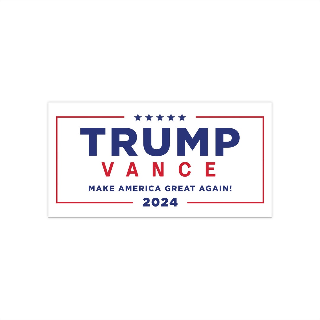 Trump Vance 2024 Bumper Sticker, Trump 2024, Vance VP 2024, Donald ...
