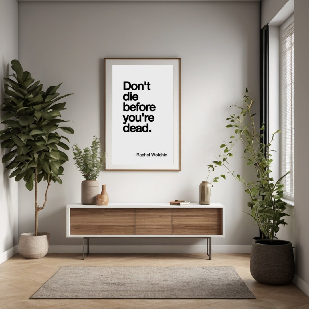 Motivational Quote Poster Don't Die Before You're Dead - Etsy