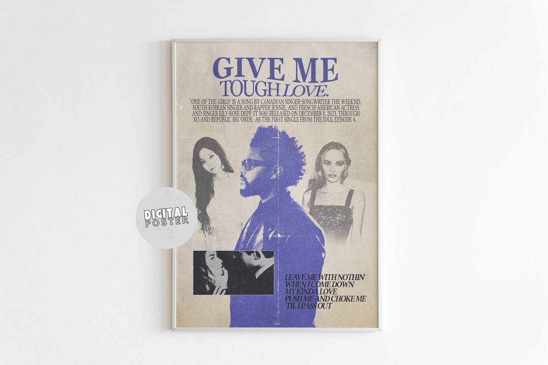 The Weeknd 'one of the Good Girls' Poster the Idol Series Jennie Kim ...