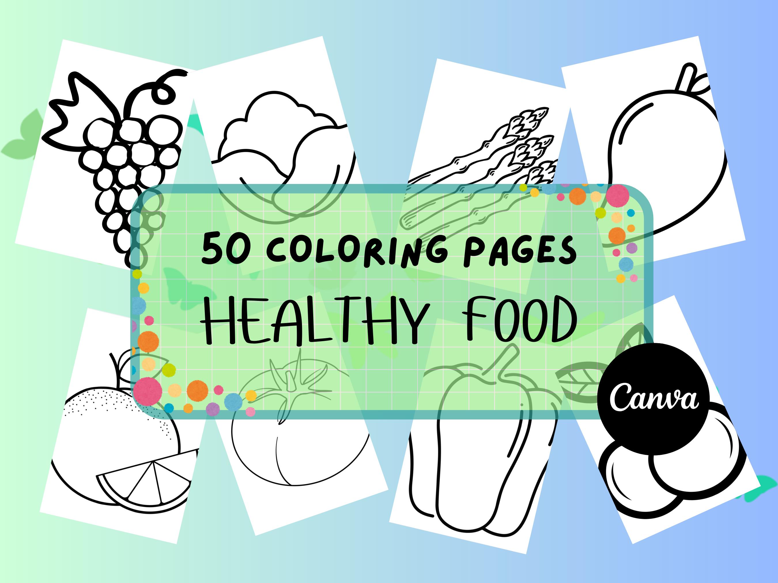 50 COLORING Pages for Kids | Healthy Food Theme | Preschoolers Toddlers ...