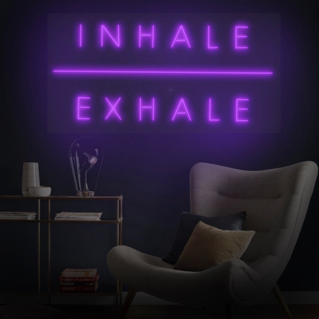 Inhale Exhale Neon Sign,inhale Exhale Neon Design Wall Decor, Inhale ...