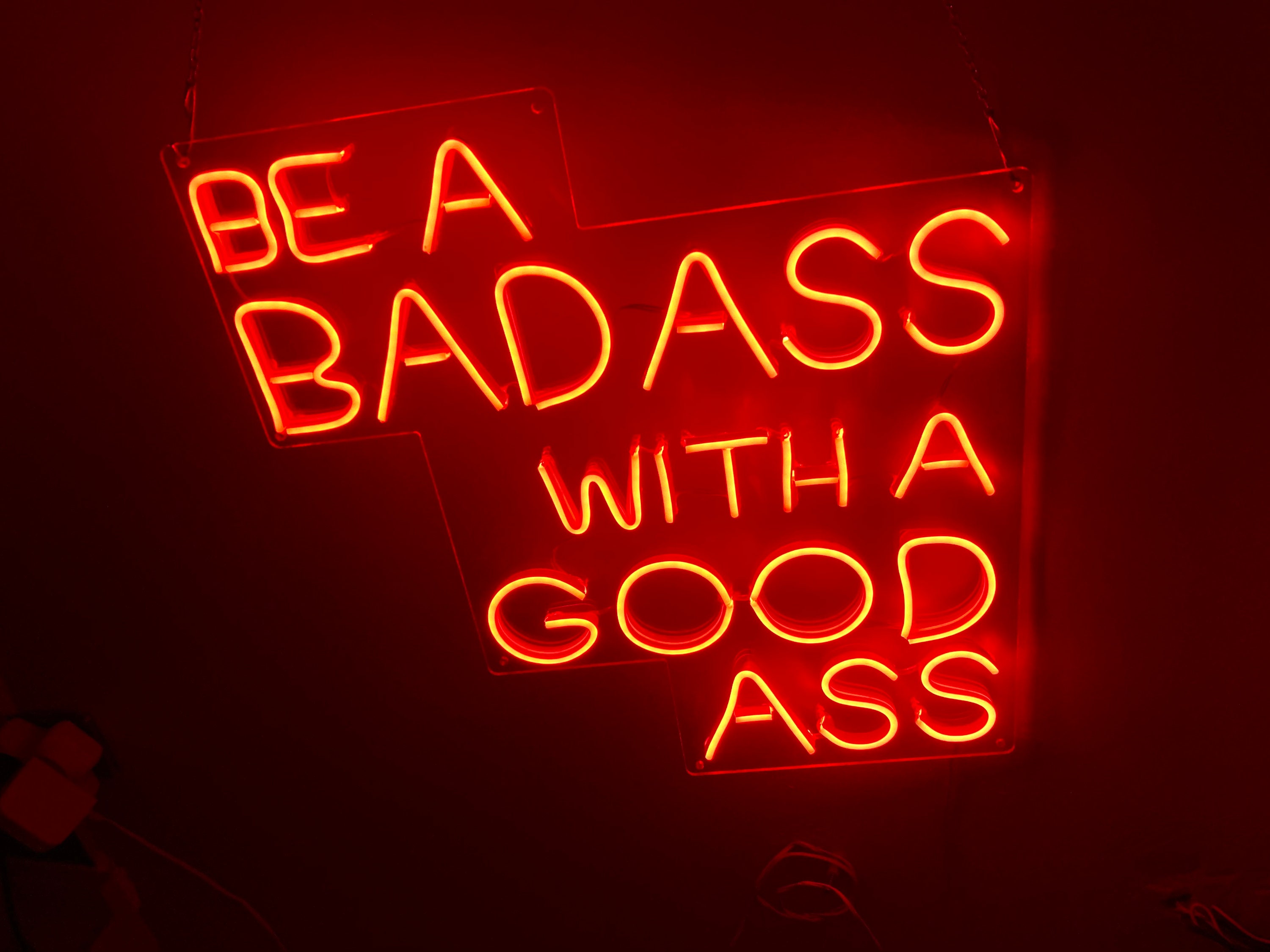 Be A Bad Ass With A Good Ass Neon Sign, Motivational Lettering Wall ...