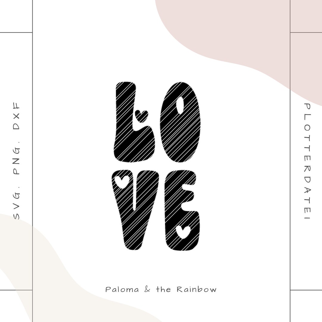 Plotter File | Love | Retro | Plotting | Digital File for Plotters | Template for Screen ...