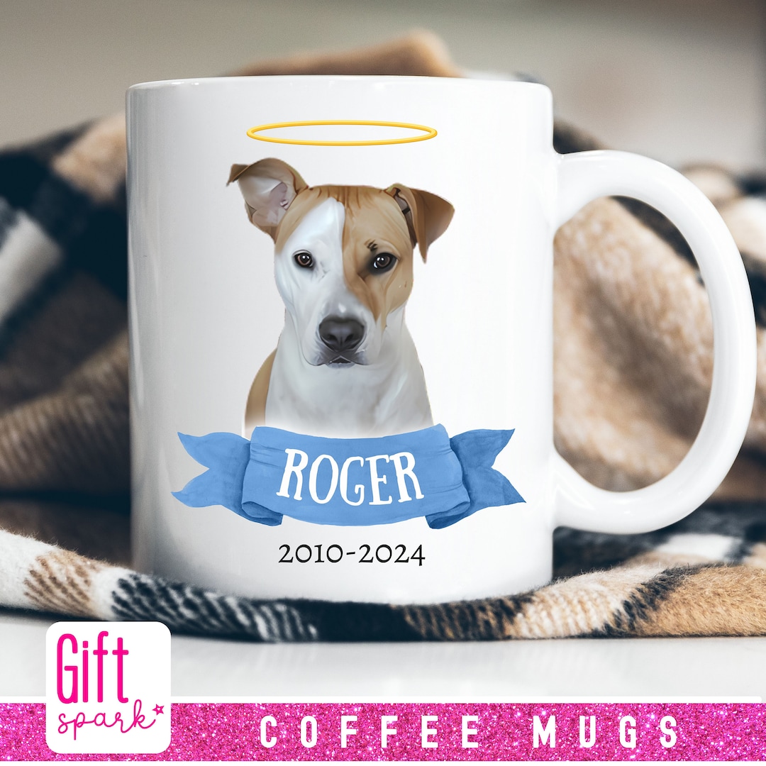 Dog Memorial Mug Custom-portrait Dog Mug for Dog Remembrance Gift Pet ...