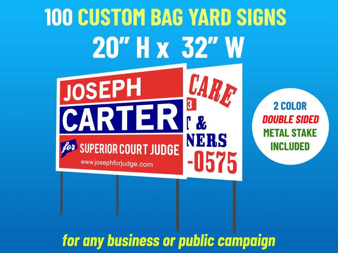 100 Custom Poly Bag Signs Double Color With Metal Stake Political and ...