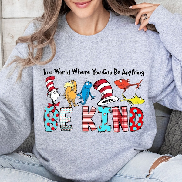 In a World Where You Can Be Anything Be Kind Dr Seuss Png - Etsy