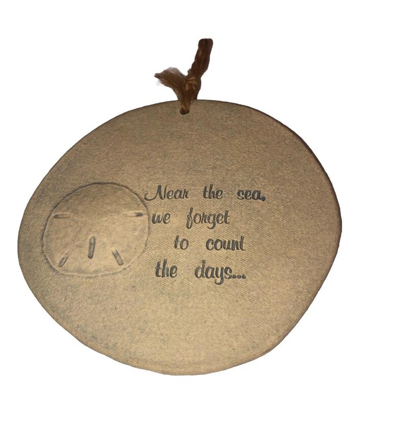 Sand Dollar Near the Sea, We Forget to Count Days Wall Decor Sign - Etsy