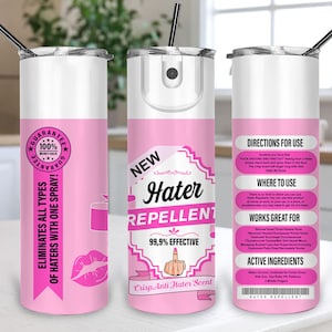 Hater Be Gone Spray 20oz Tumbler Wrap 20oz PNG ,haters Spray, Funny ...