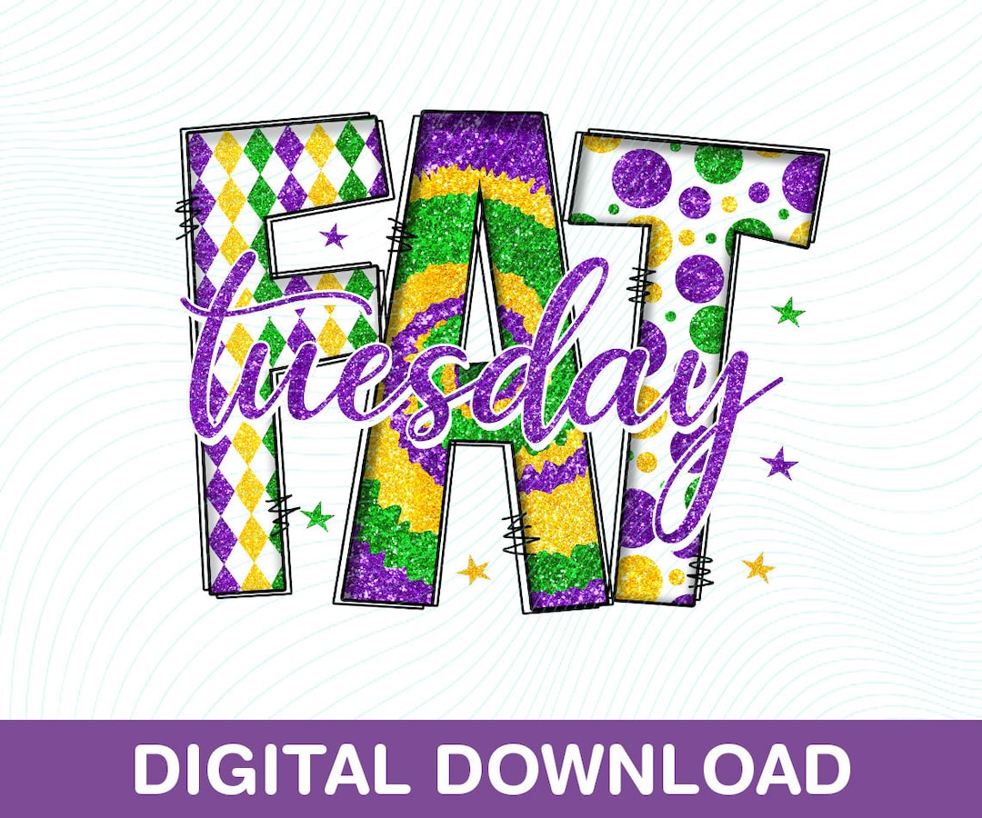 Fat Tuesday Mardi Gras PNG, Mardi Gras Faux Sequin PNG, Fleur De Lis ...
